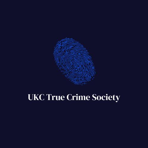 True Crime Society | Kent Students’ Union