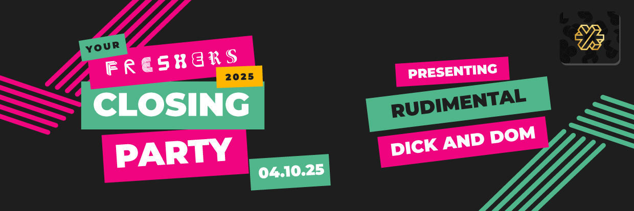 Freshers Closing Party - Loughborough Students' Union