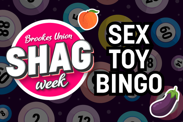 SHAG Week Sex Toy Bingo - Oxford Brookes Students' Union